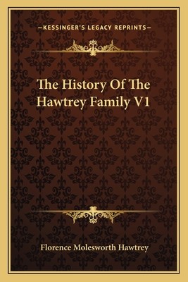 The History Of The Hawtrey Family V1 | Knygos.lt