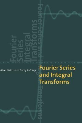 Fourier Series and Integral Transforms | Knygos.lt