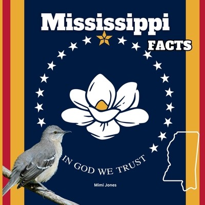 Mississippi Facts | Knygos.lt