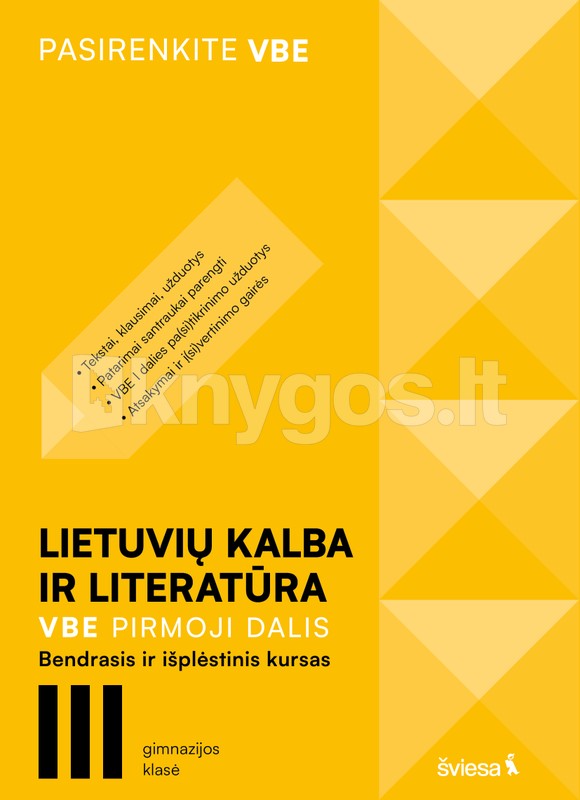 Lietuvių kalba ir literatūra, VBE I dalis. Bendrasis ir išplėstinis ...