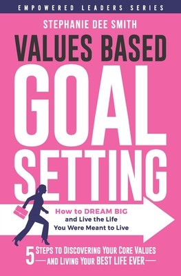 Values Based Goal Setting | Knygos.lt