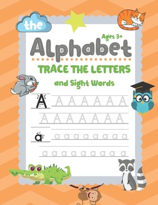 Trace Letters Of The Alphabet and Sight Words
