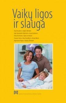 Vaikų ligos ir slauga | Knygos.lt