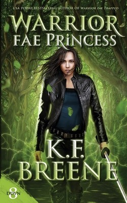 Warrior Fae Princess | Knygos.lt