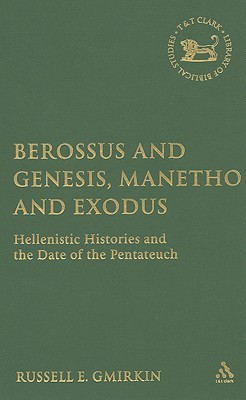 Berossus and Genesis, Manetho and Exodus | Knygos.lt