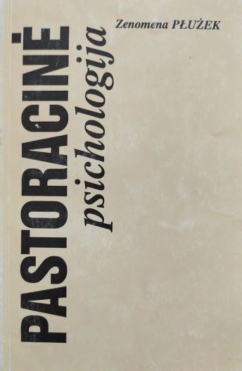 Pastoracinė psichologija | Knygos.lt