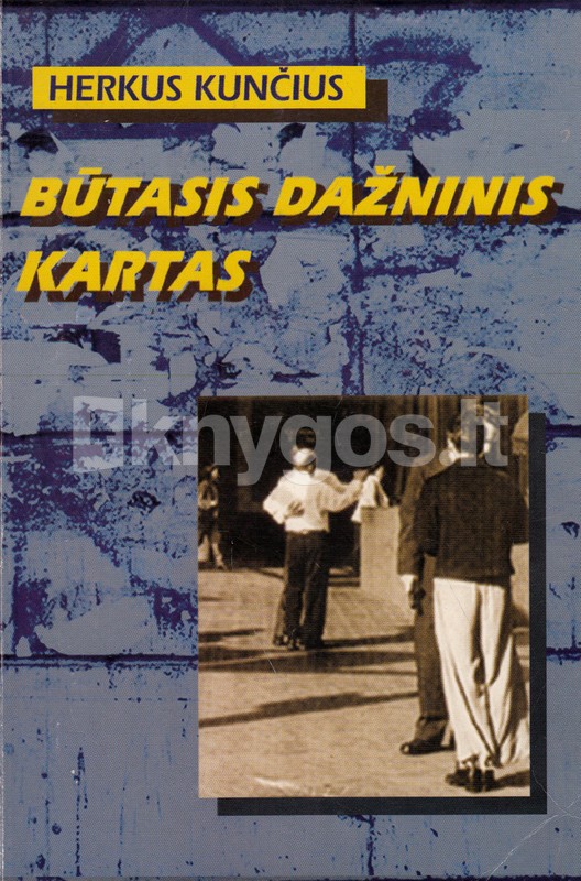 Būtasis dažninis kartas (skaityta knyga) | Knygos.lt