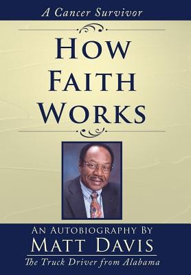 How Faith Works | Knygos.lt