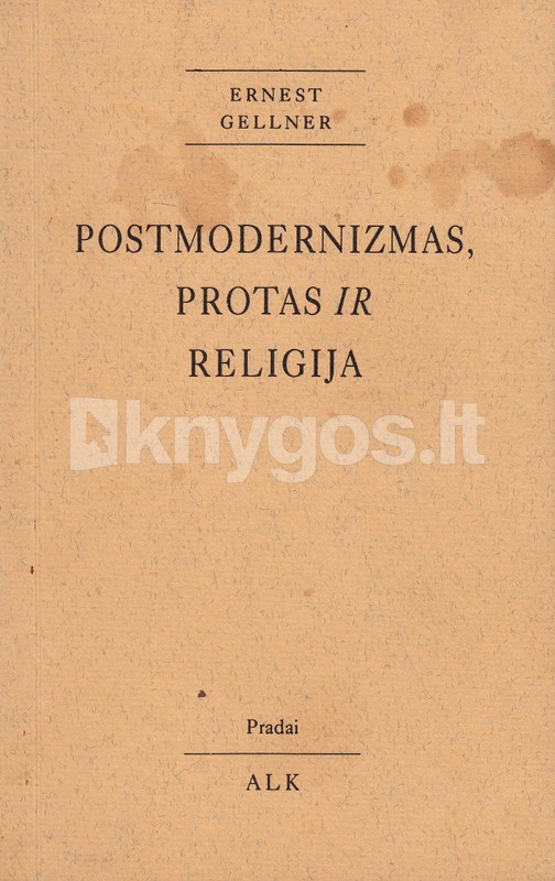 Postmodernizmas, protas ir religija | Knygos.lt