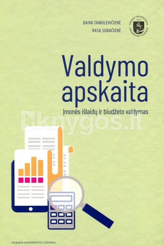 Valdymo apskaita. Įmonės išlaidų ir biudžete valdymas