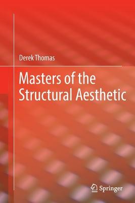Masters of the Structural Aesthetic | Knygos.lt