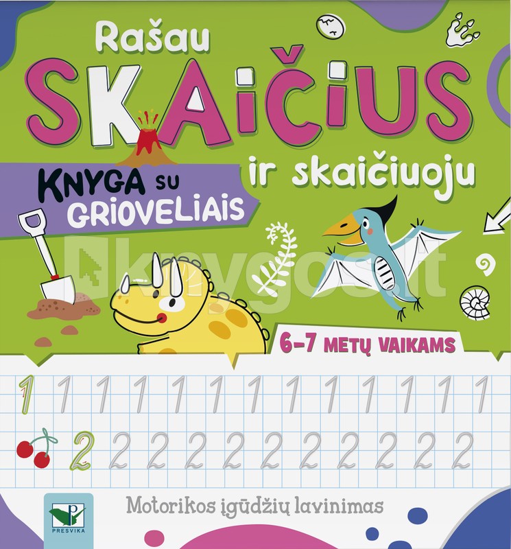 Rašau skaičius. Knyga su grioveliais 6–7 metų vaikams. Motorikos ...