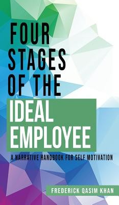 Four Stages of the Ideal Employee | Knygos.lt