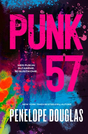 Punk 57. „New York Times“ bestselerių autorė Penelope Douglas pristato ...