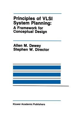 Principles of VLSI System Planning | Knygos.lt