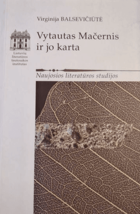 Vytautas Mačernis ir jo karta | Knygos.lt