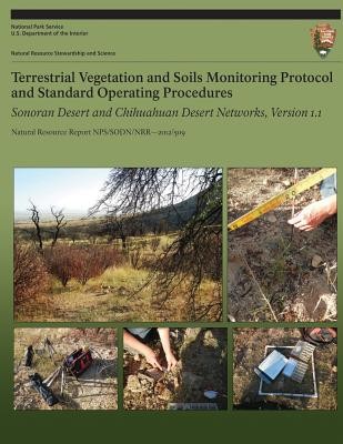 Terrestrial Vegetation and Soils Monitoring Protocol and Standard ...