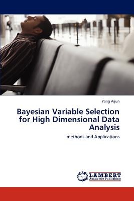 Bayesian Variable Selection for High Dimensional Data