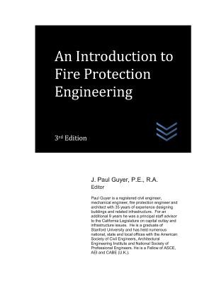 An Introduction to Fire Protection Engineering