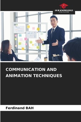 Communication and Animation Techniques + NEMOKAMAS ATVEŽIMAS!