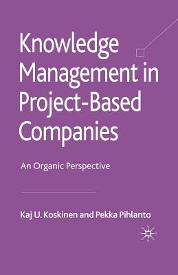 Knowledge Management in Project-Based Companies + NEMOKAMAS ATVEŽIMAS!