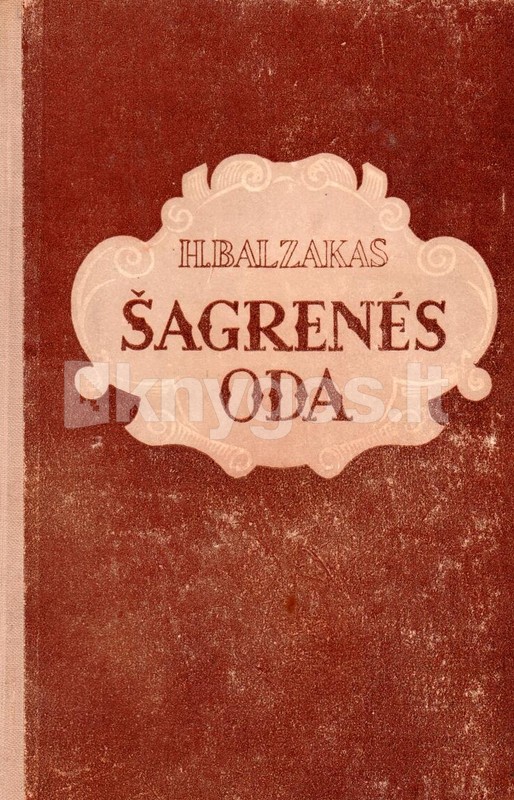 Šagrenės oda (1952) (skaityta knyga) | Knygos.lt
