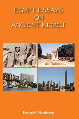Egypt Essays on Ancient Kemet | Knygos.lt