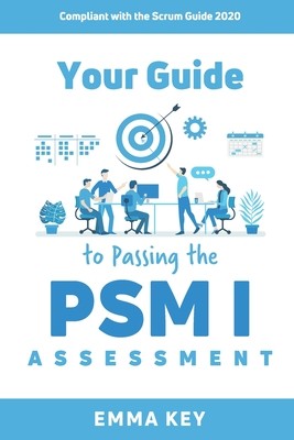 Your Guide to Passing the PSM I Assessment | Knygos.lt
