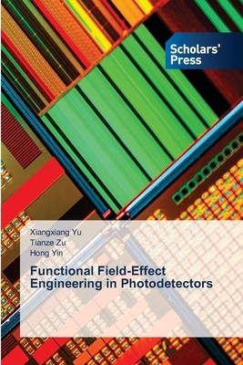 Functional Field-Effect Engineering in Photodetectors + NEMOKAMAS ...