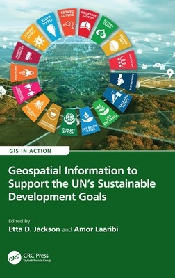 Geospatial Information to Support the Un's Sustainable Development ...