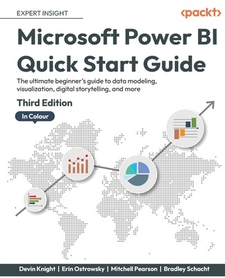 Microsoft Power BI Quick Start Guide - Third Edition + NEMOKAMAS ATVEŽIMAS!