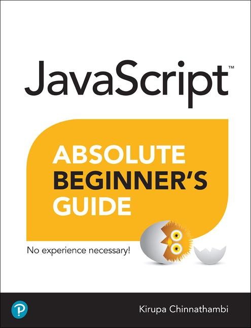 JavaScript Absolute Beginner's Guide | Knygos.lt