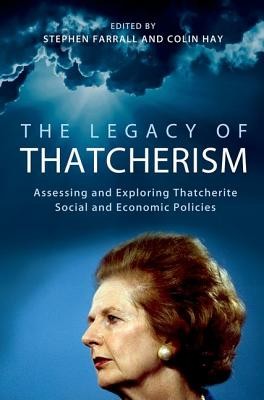 The Legacy of Thatcherism | Knygos.lt