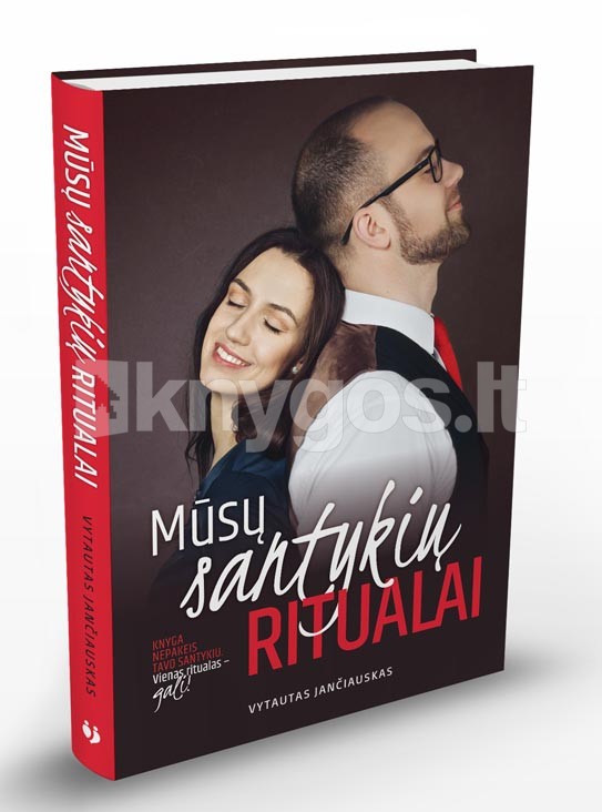 Mūsų santykių ritualai | Knygos.lt