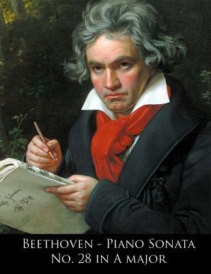 Beethoven - Piano Sonata No. 28 in A major | Knygos.lt