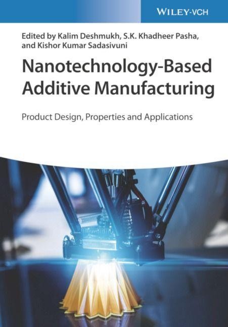 Nanotechnology-Based Additive Manufacturing | Knygos.lt