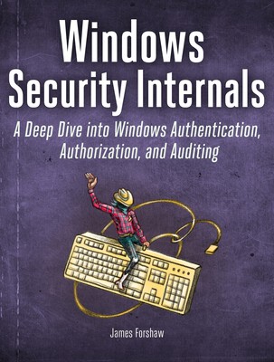 Windows Security Internals with Powershell | Knygos.lt