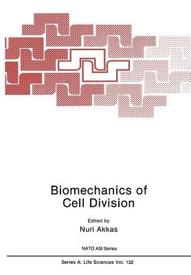 Biomechanics of Cell Division | Knygos.lt
