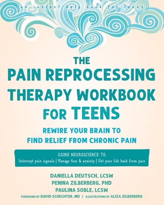 The Pain Reprocessing Therapy Workbook for Teens + NEMOKAMAS ATVEŽIMAS!