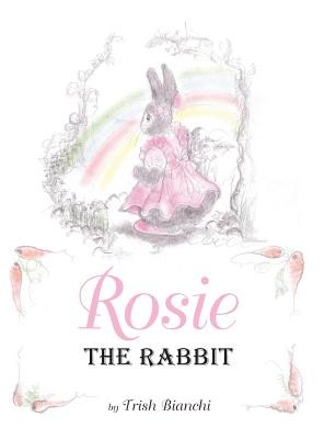 Rosie the Rabbit | Knygos.lt