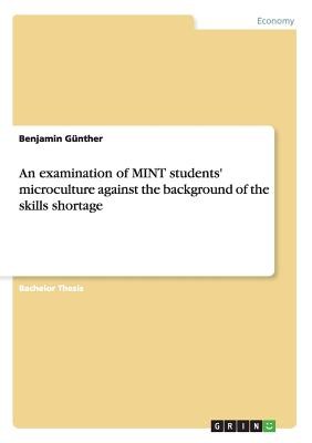 An examination of MINT students' microculture against the background of ...