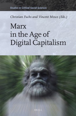 Marx in the Age of Digital Capitalism + NEMOKAMAS ATVEŽIMAS!