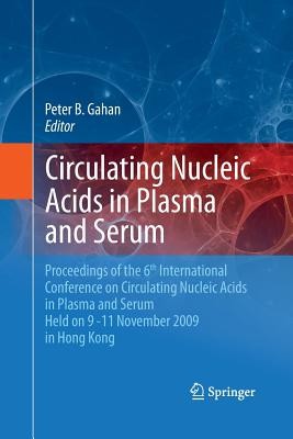Circulating Nucleic Acids in Plasma and Serum + NEMOKAMAS ATVEŽIMAS!