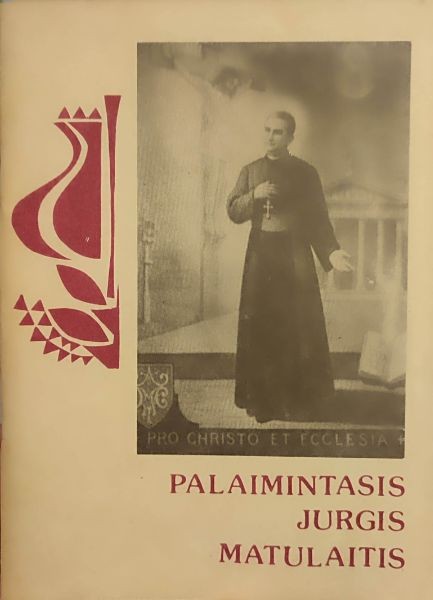 Palaimintasis Jurgis Matulaitis | Knygos.lt
