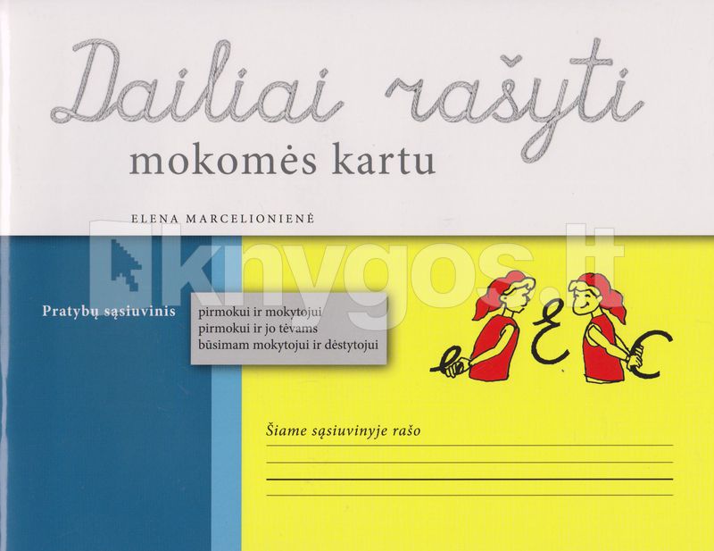 Dailiai rašyti, mokomės kartu | Knygos.lt
