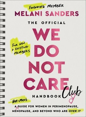 The Official We Do Not Care Club Handbook + NEMOKAMAS ATVEŽIMAS!