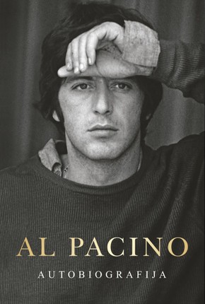 AL PACINO. Autobiografija | Knygos.lt