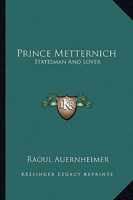 Prince Metternich | Knygos.lt