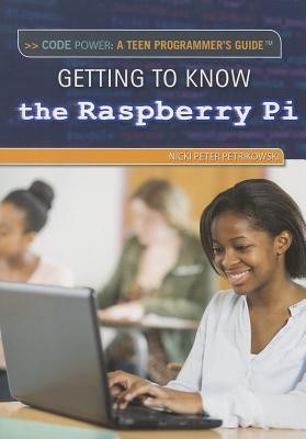 Getting to Know the Raspberry Pi(r) | Knygos.lt