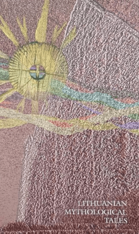 Lithuanian Mythological Tales (skaityta knyga)